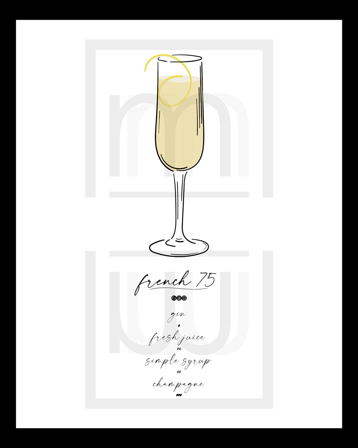 French 75 Cocktail Recipe System, Printable Wall Art Modern Minimalist ...
