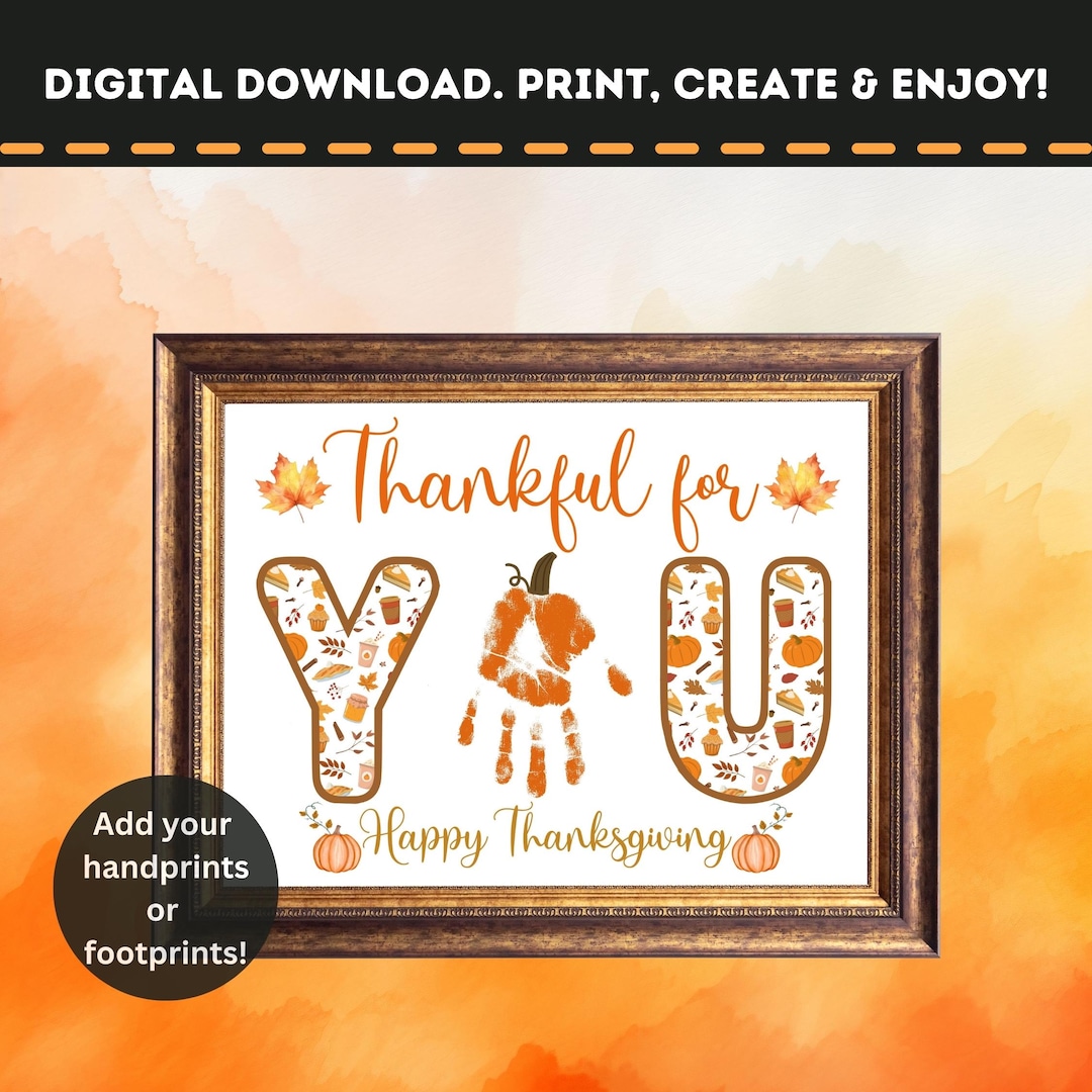Thankful for You Happy Thanksgiving Handprint Art, Handprint and ...