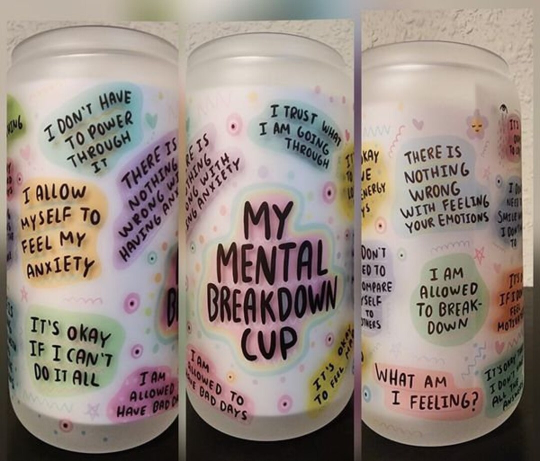 My Mental Breakdown Cup, Mental Health Cup, Frosted, 16oz Beer Glass - Etsy