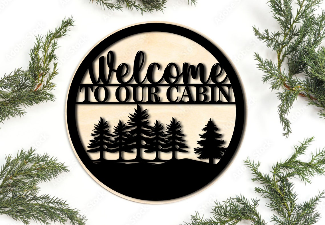 Welcome to Our Cabin SVG File - Etsy