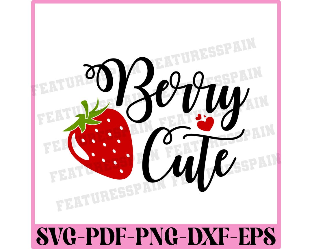 Berry Cute Svg, Png, Strawberry Baby Shirt SVG, Baby SVG, Kids SVG, Cut ...
