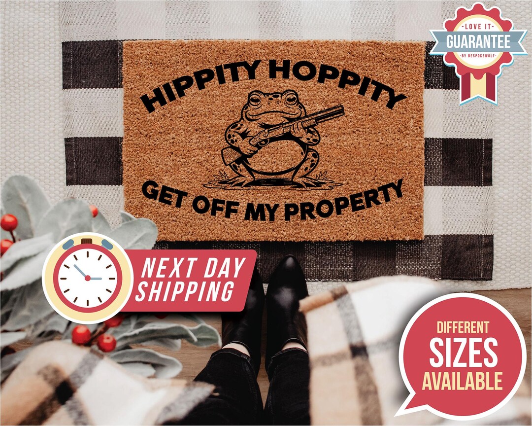 Hippity Hoppity Get off My Property Doormat, Funny Frog Doormat ...