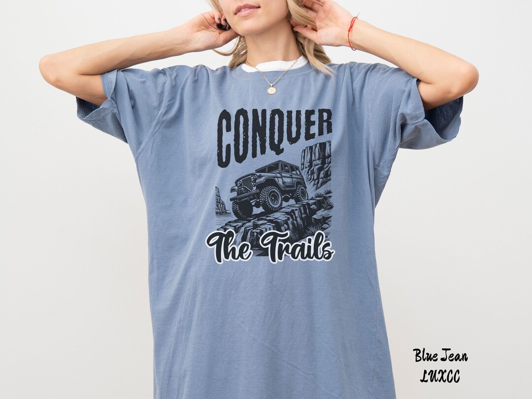 Conquer the Trials Jeep Off-road Weekend Matching T-shirt Gift for Her ...
