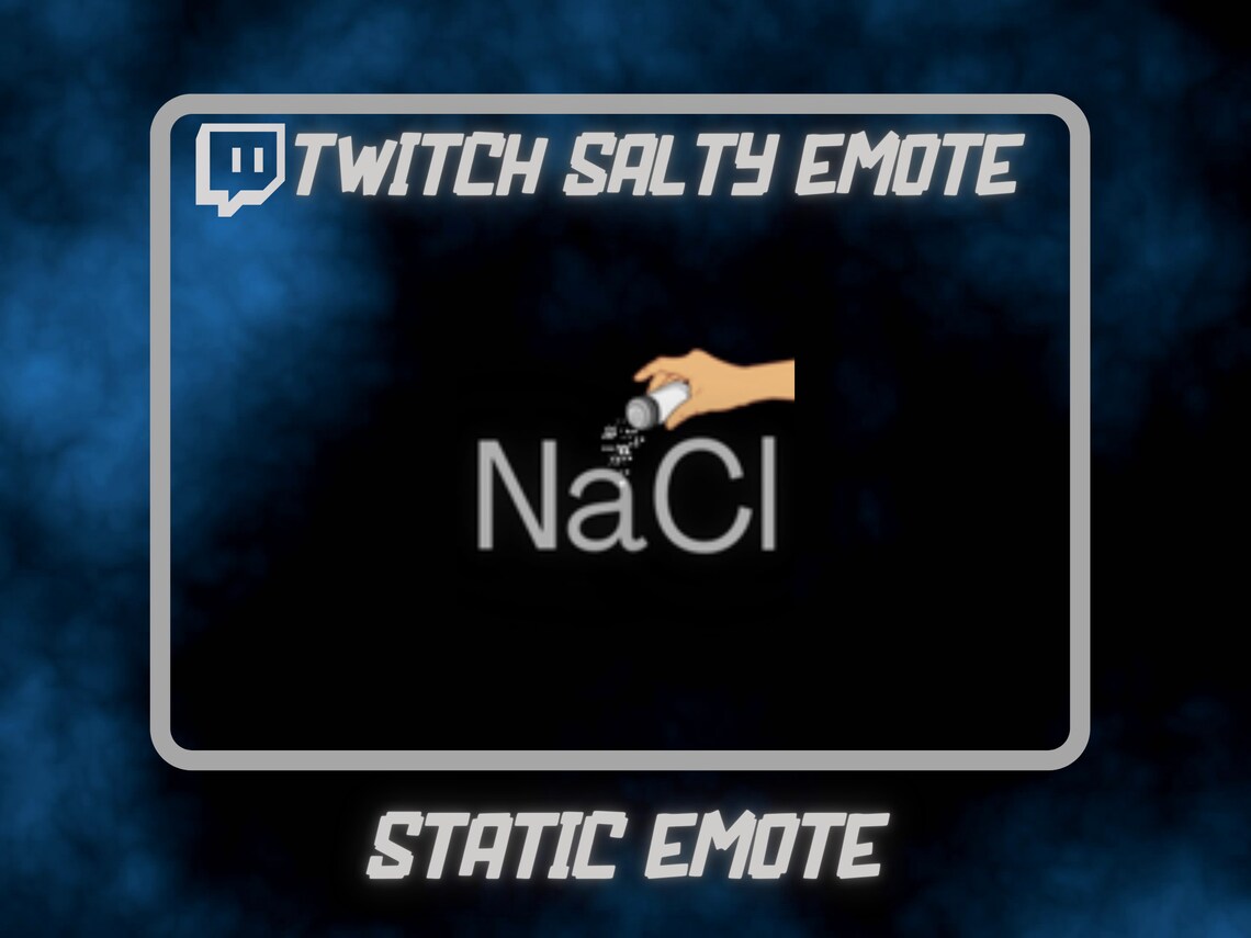 Twitch Emote Salty Emote Standard Emote Funny Emote Static Twitch ...