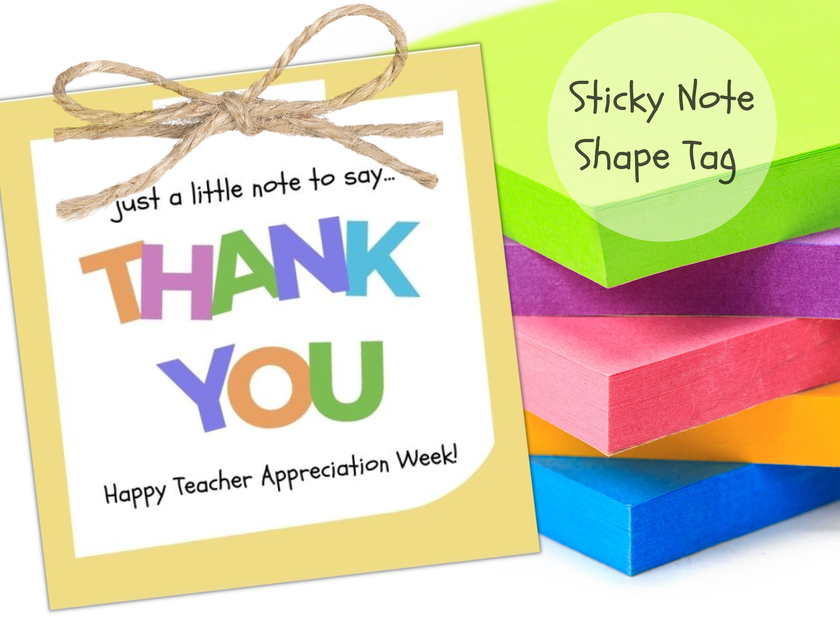 Teacher Appreciation Tags Teacher Appreciation Week Just A Little Note ...
