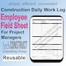 Printable Construction Daily Work Log: Employee Field Sheet for Project ...