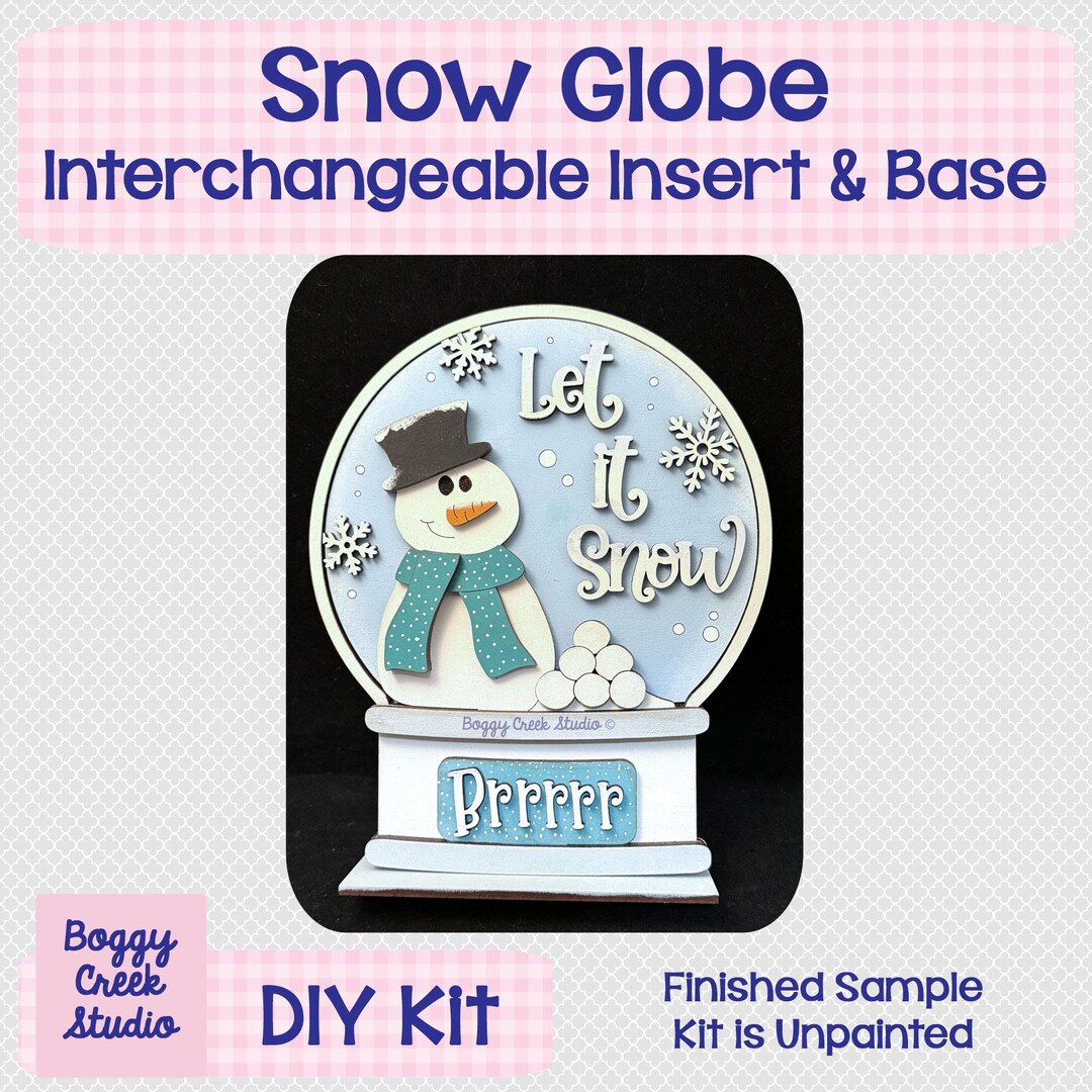 Let It Snow Snowman Snow Globe Insert and Base: Unfinished MDF DIY Kit ...