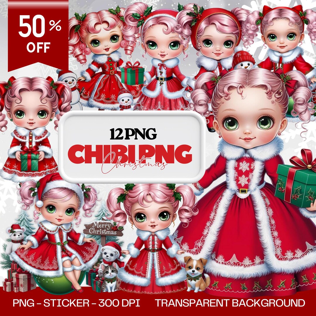Christmas Chibi PNG Set of 12 Christmas Dolls PNG Cute Xmas Girl ...