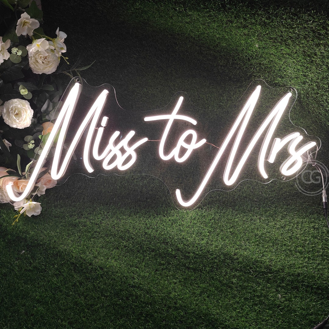 Miss to Mrs Neon Sign Custom Party Decor, Wedding Neon Sign Wall Decor ...