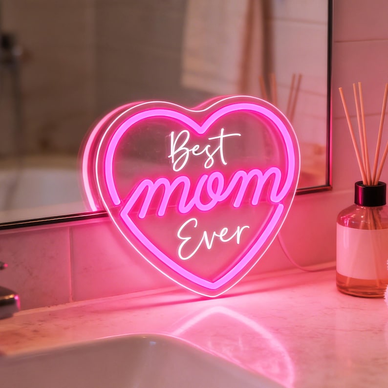 Best Mom Ever Neon Sign, Definition of Mother Neon Sign, Custom Home ...