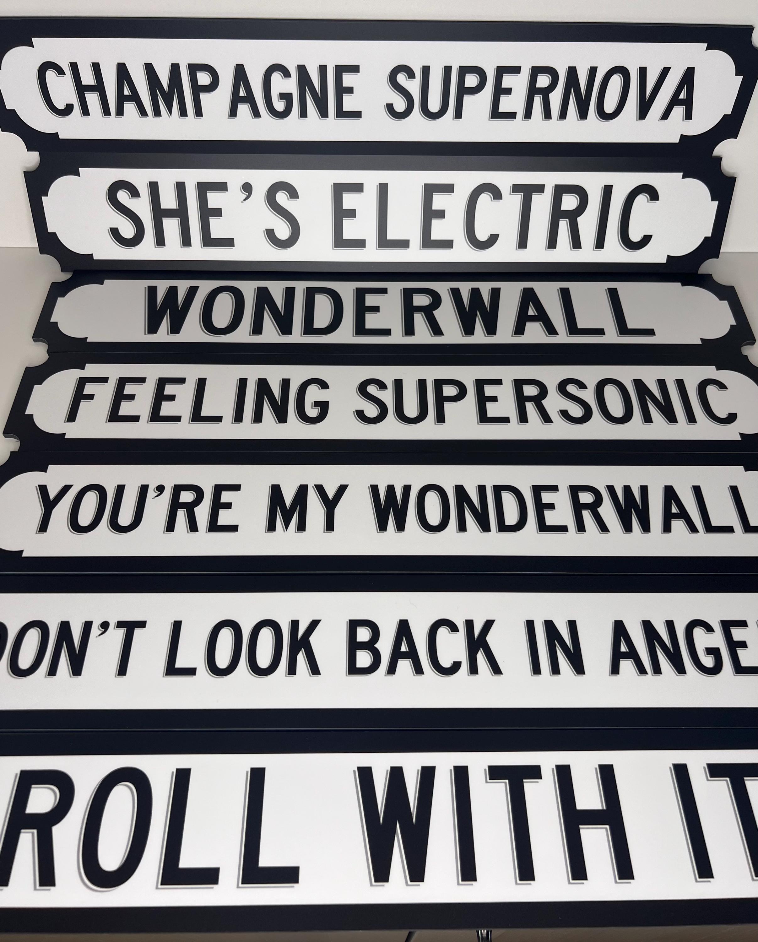 Oasis Inspired Feeling Supersonic Street Slogan Sign **new Larger Size ...