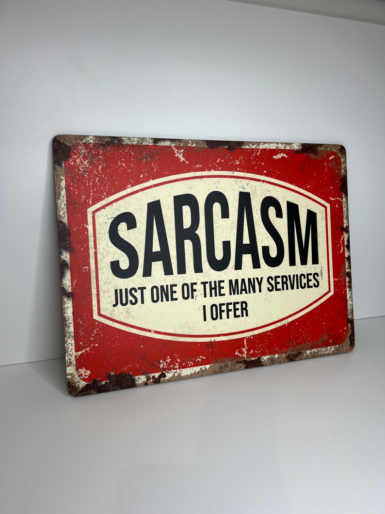 Sarcasm Sign for the Home or in a Bar in Retro / Vintage Theme - Etsy UK