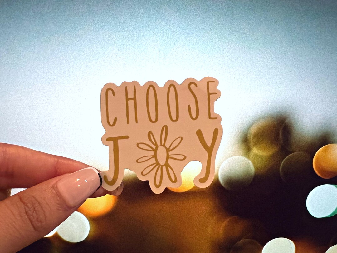 Choose Joy Sticker Radiate Happiness Sticker Floral Sticker Waterproof ...