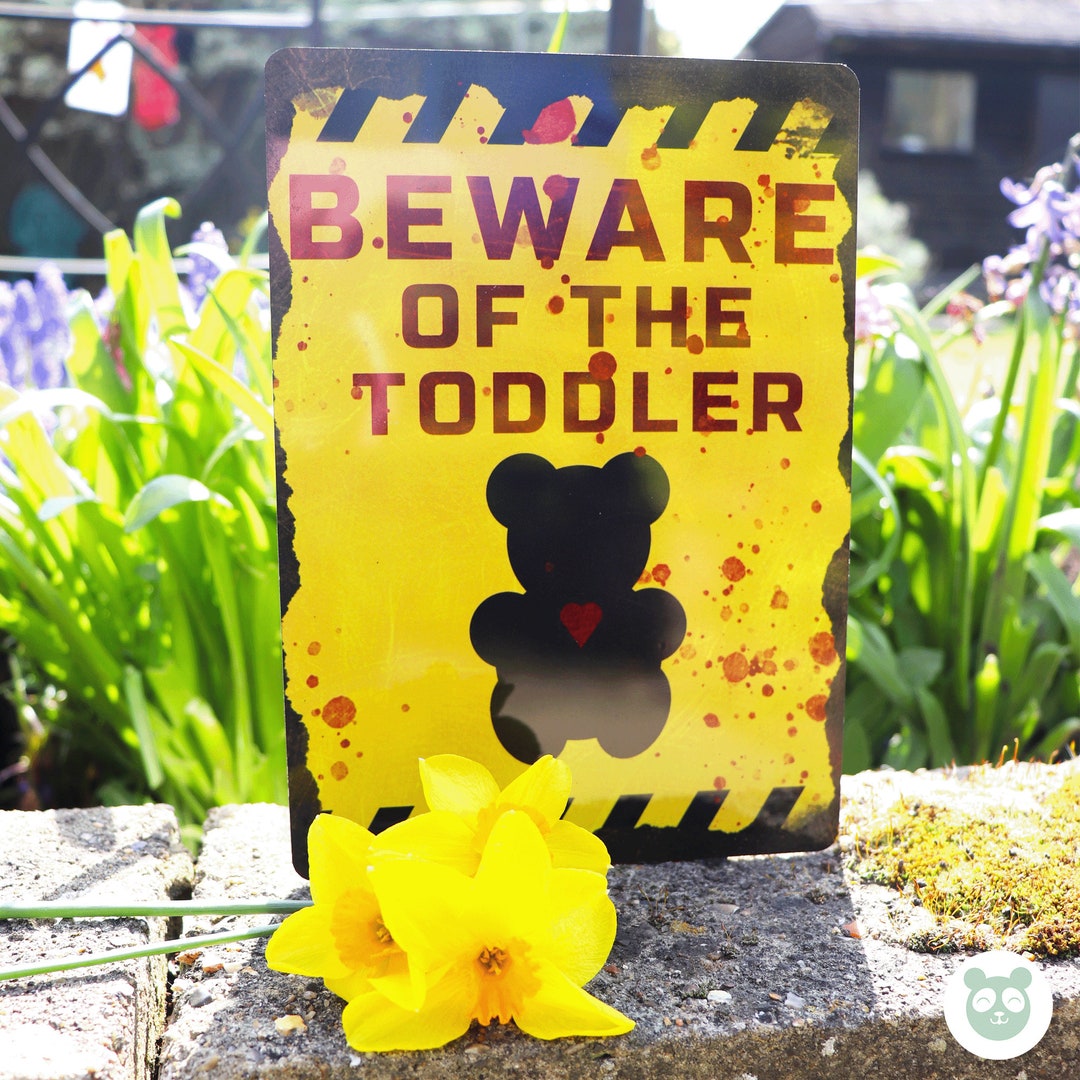 Beware of the Toddler Door/wall Sign A5 Size for Nursery / Kids Room ...