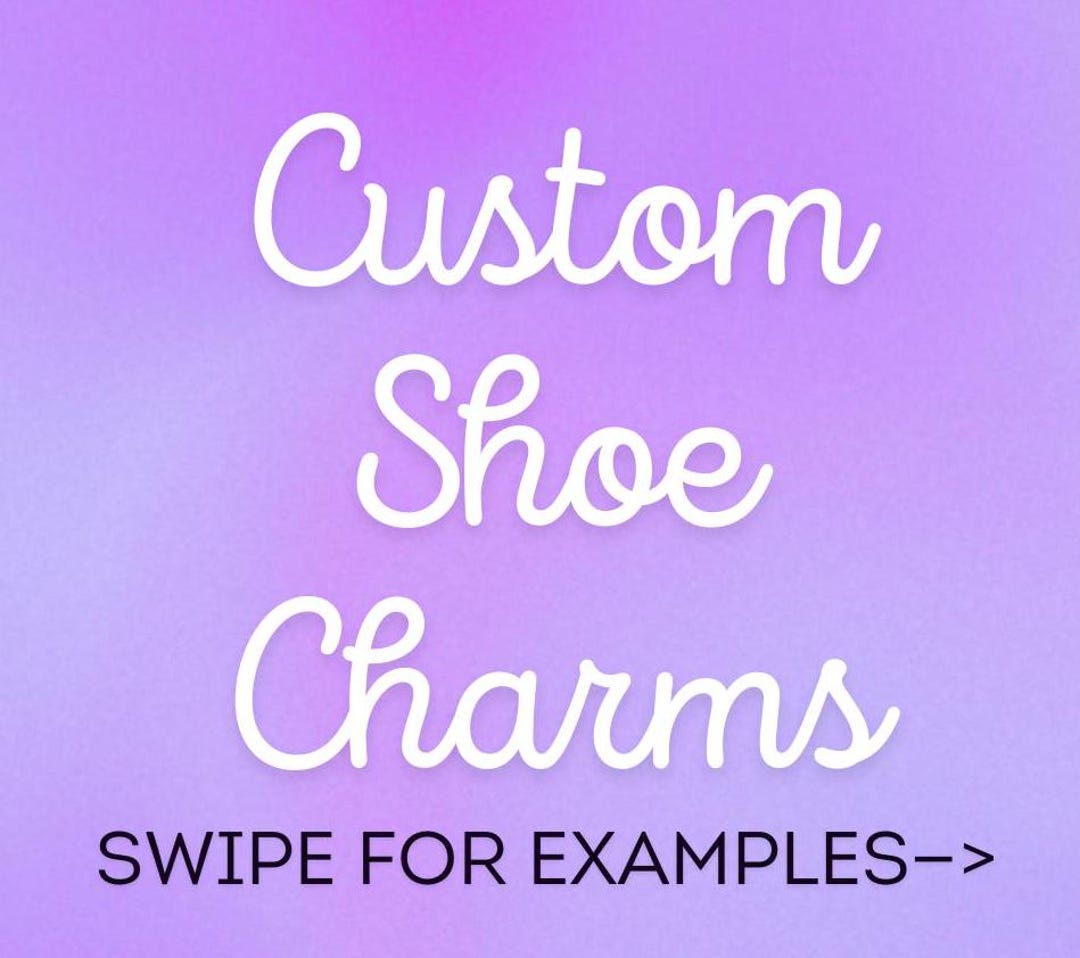 Custom Clog Shoe Charms | Photos, Logos, Sports Teams, Lettering, Etc ...