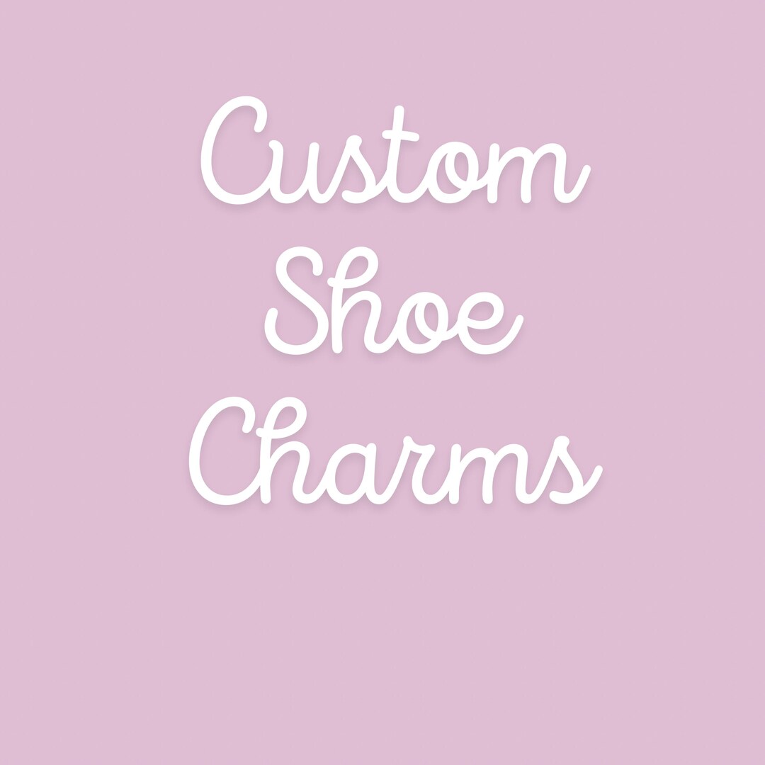 Custom Clog Shoe Charms | Photos, Logos, Sports Teams, Lettering, Etc ...