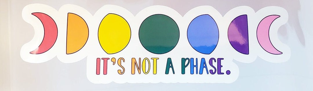 LGBTQ, Not A Phase, Pride Sticker, Gay Flag, Laptop Decal - Etsy