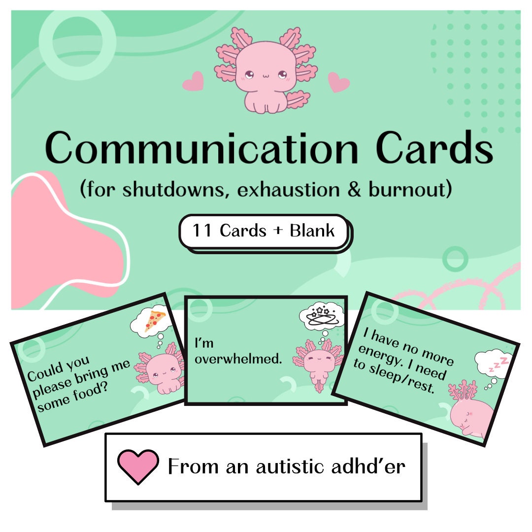Communication Cards for Shutdowns, Exhaustion, Burnout, Non Verbal ...