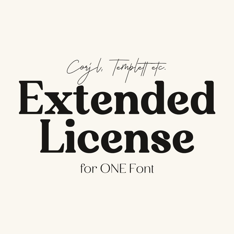 Extended Font License for ONE Font Use With Corjl and Templett Editable ...