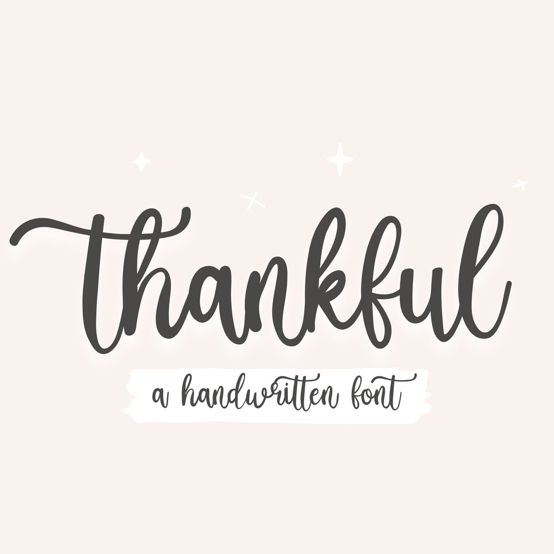 Thankful Handwritten Font - Handwritten Script Font - Cricut Fonts ...
