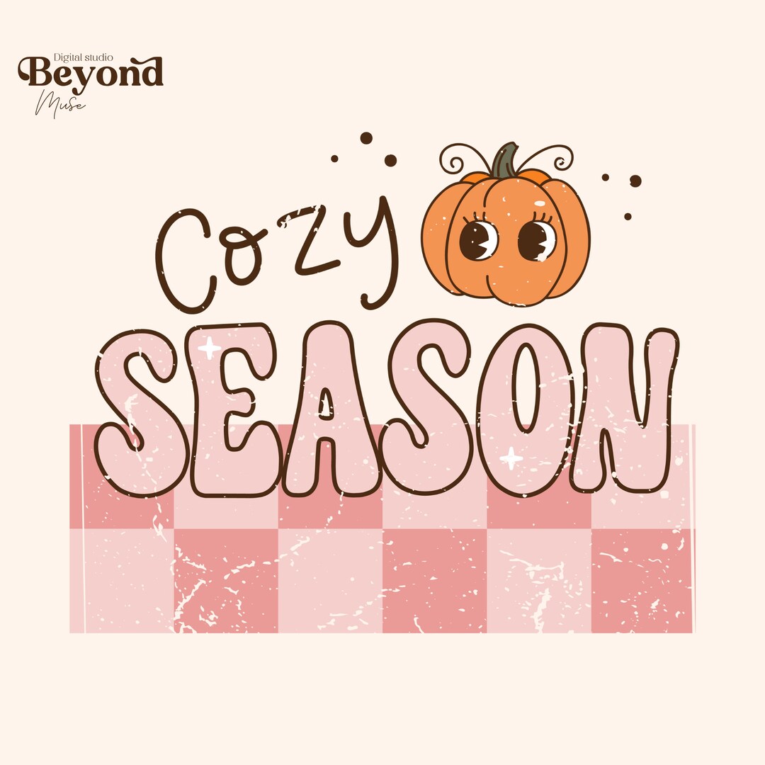 Cozy Season Png Fall Svg Autumn Svg Boho Fall Png Thanksgiving Svg Boho ...