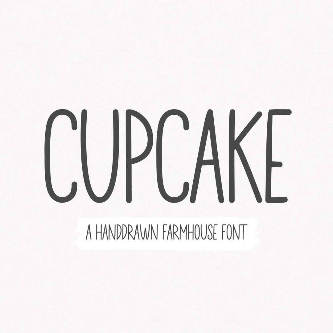 Cupcake Font Handdrawn Farmhouse Font, Handwritten Font, Cricut Fonts ...