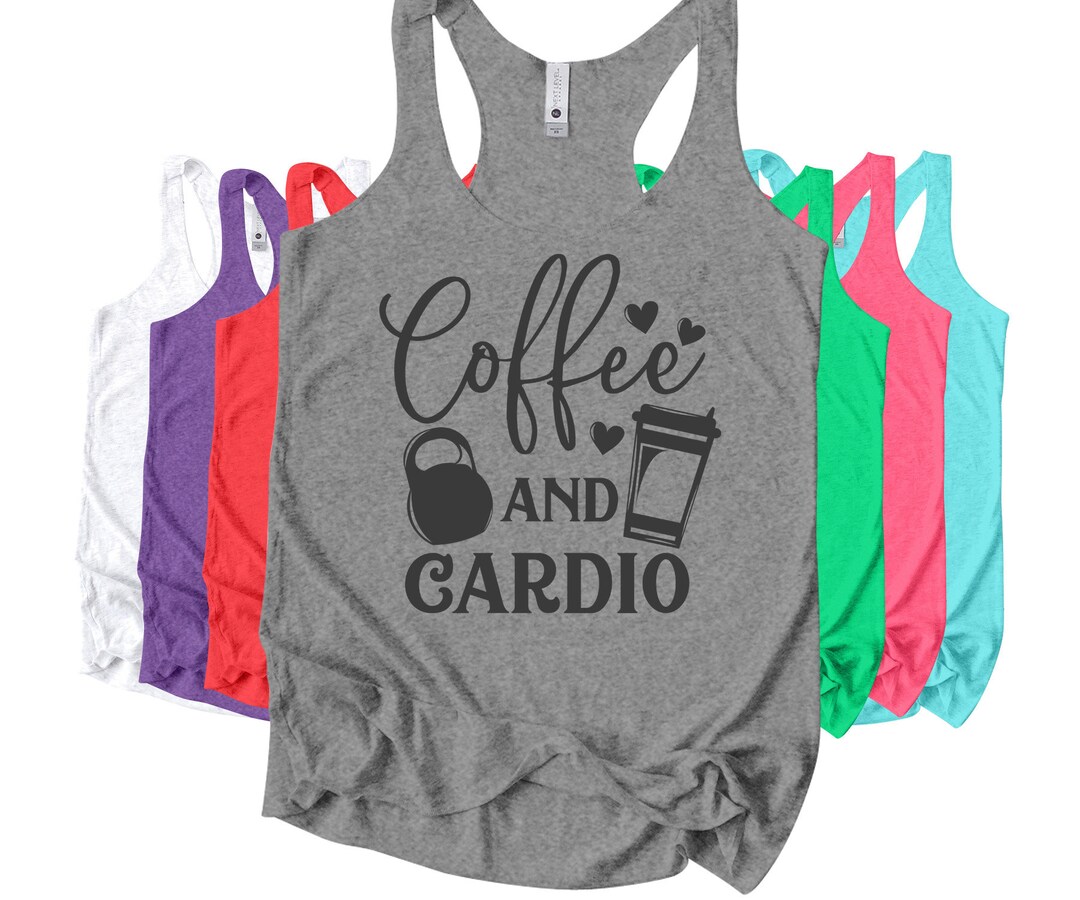 Coffee and Cardio Kettlebell Workout Tank, Workout Tank for Woman ...