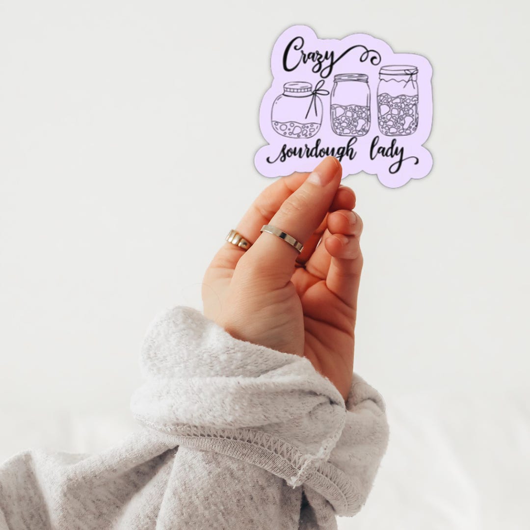 Crazy Sourdough Lady Sticker: Funny Baking Vinyl Decal - Etsy