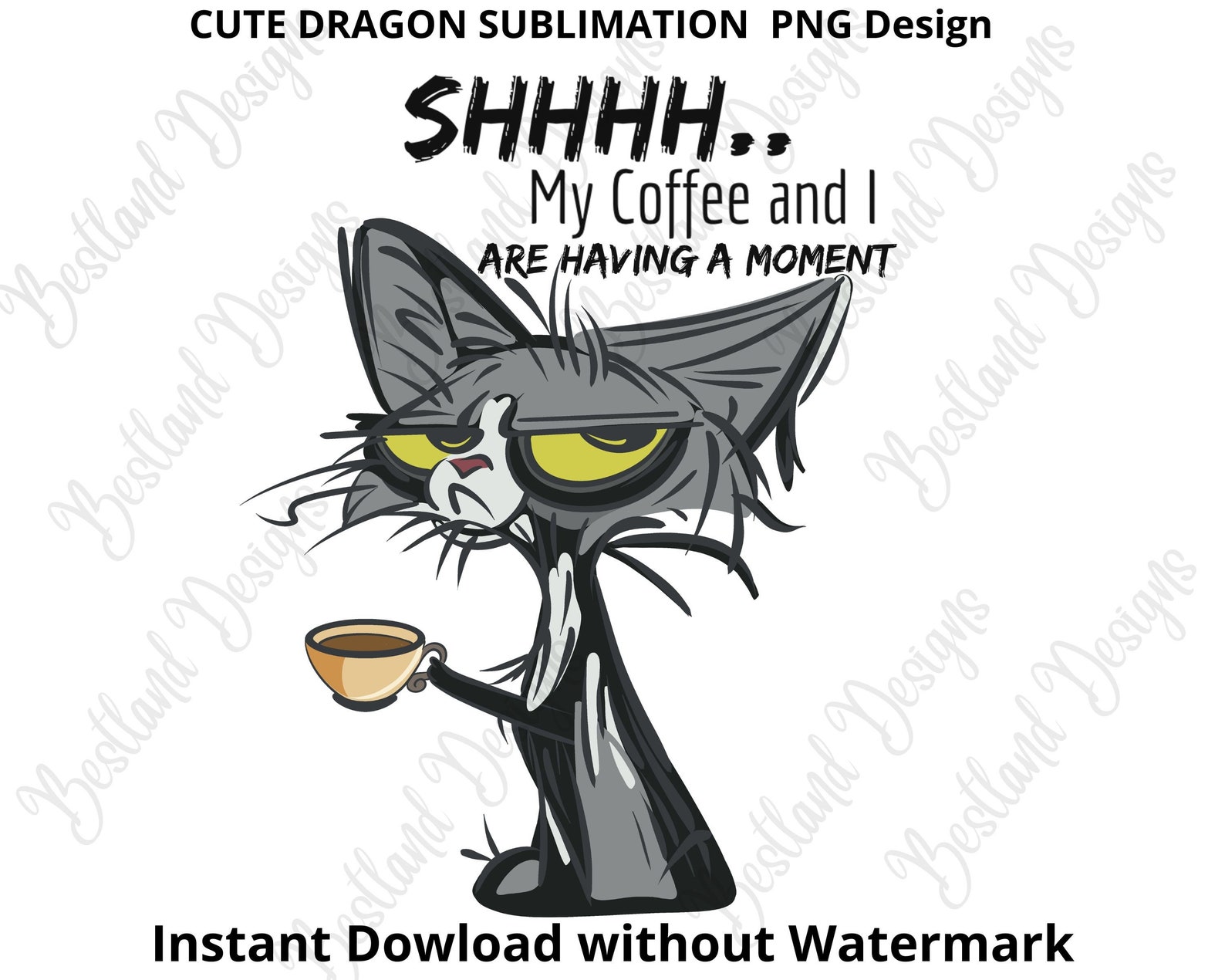 SHH Coffee PNG Design. Coffee Sublimation. Print on Anything. Instant ...