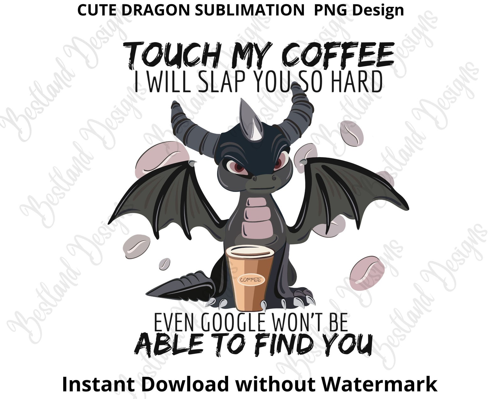 Dragon Coffee PNG Design. Coffee Sublimation Design. Print on Anything ...