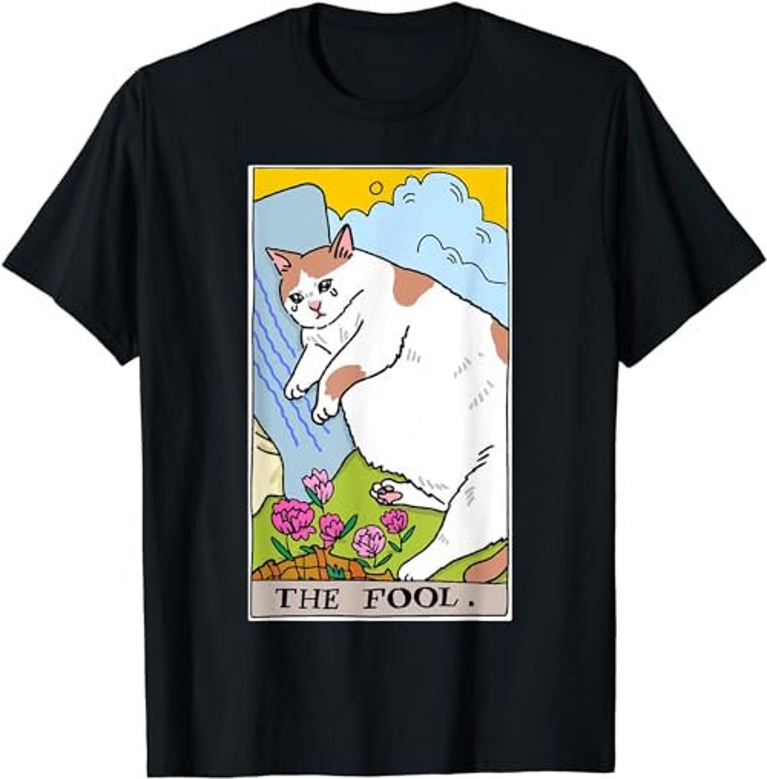 Tarot Cat the Fool Tarot Card Crying Cat Meme T-shirt - Etsy