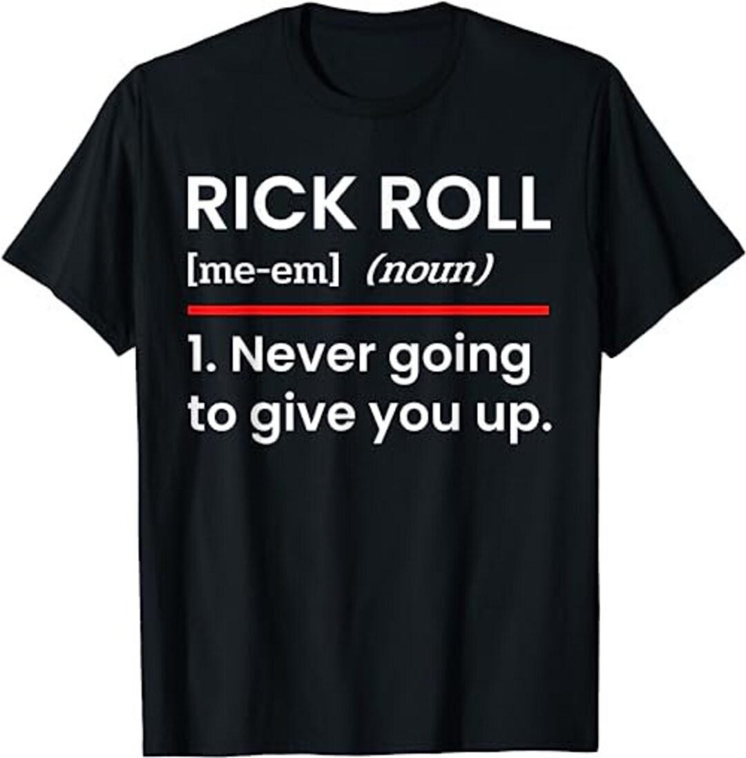 Rick Roll Definition Funny Internet Dank Meme Humor Gamer - Etsy España