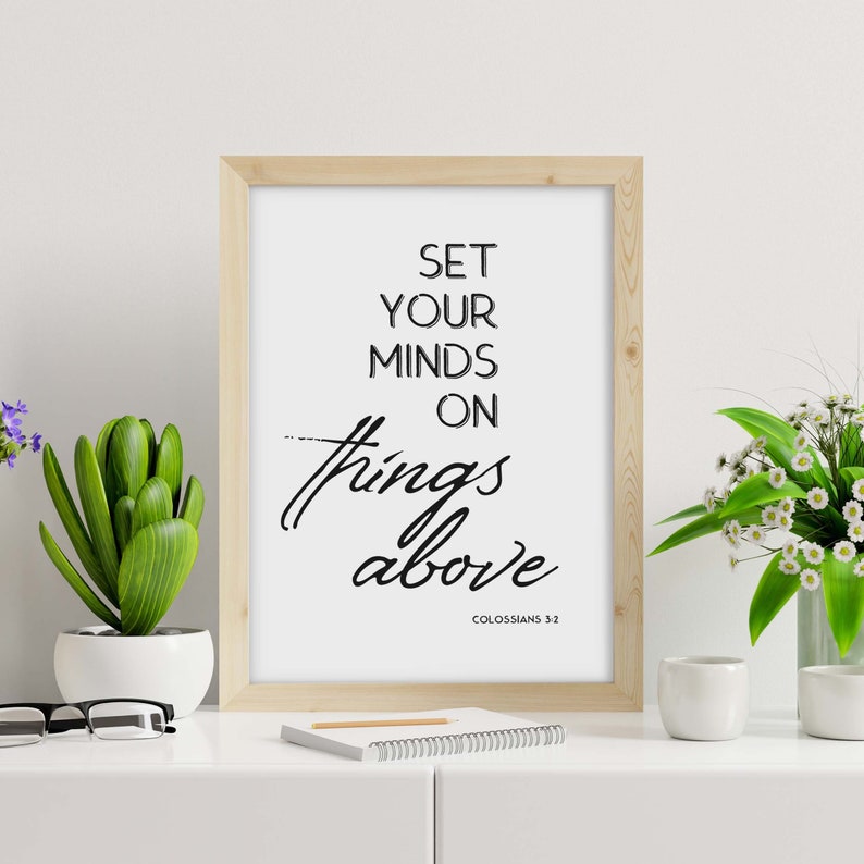 Set Your Minds on Things Above, Printable Bible Verse Wall Art ...