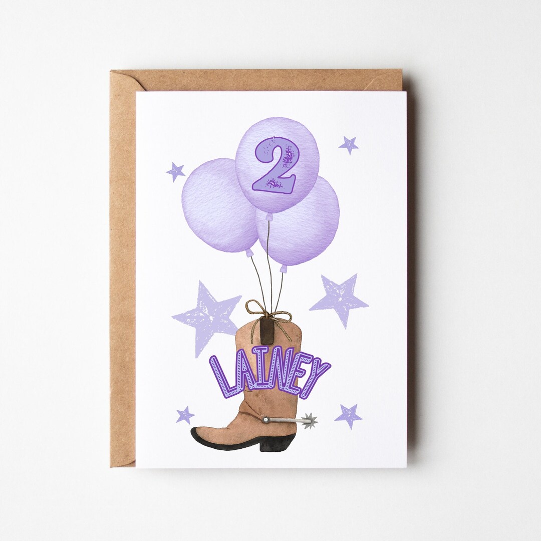 Cowgirl Boot, Custom Birthday Card, Any Age, 1st Birthday, 2nd Birthday ...