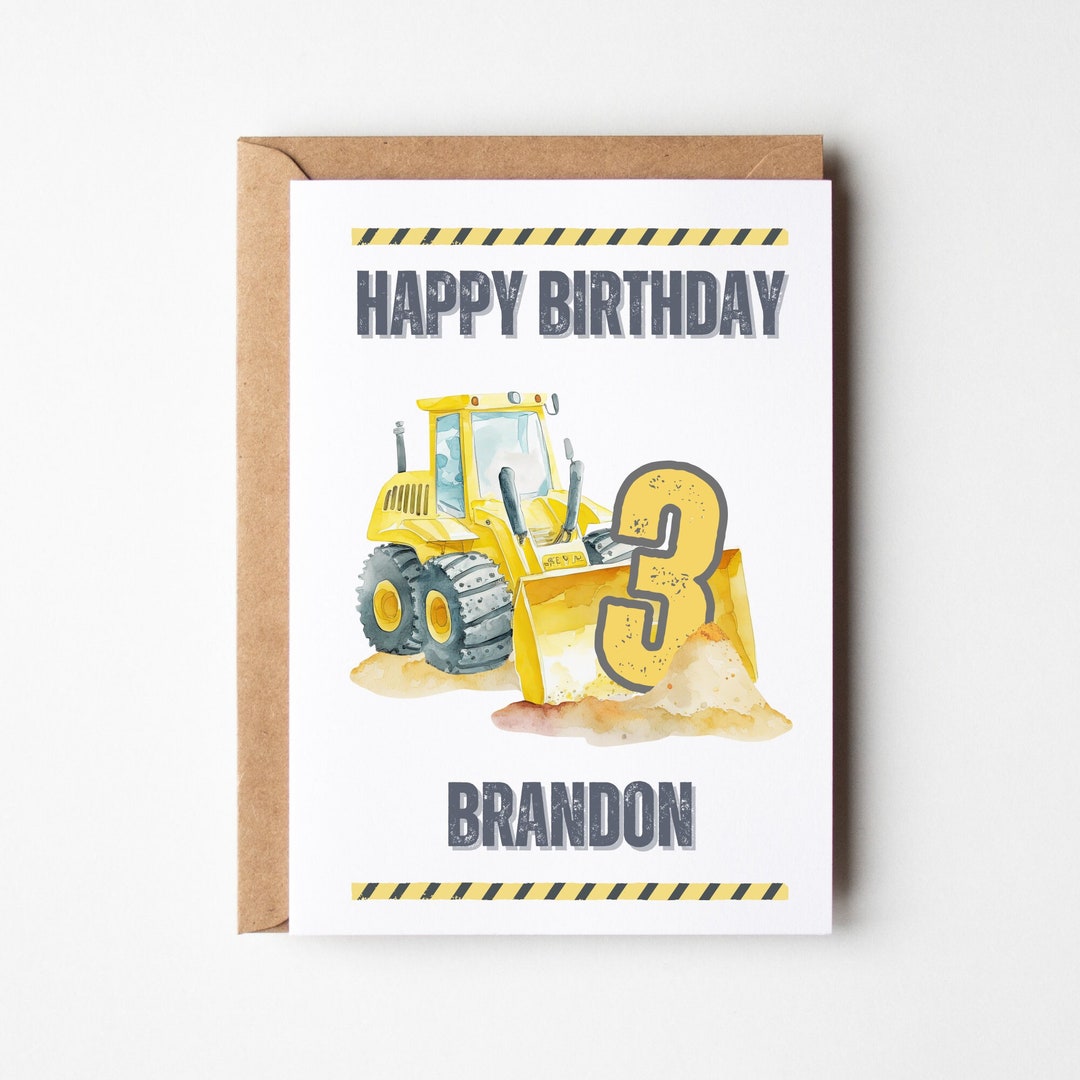 Construction, Bulldozer, Birthday Card, Any Age, 3rd Birthday, 4th ...