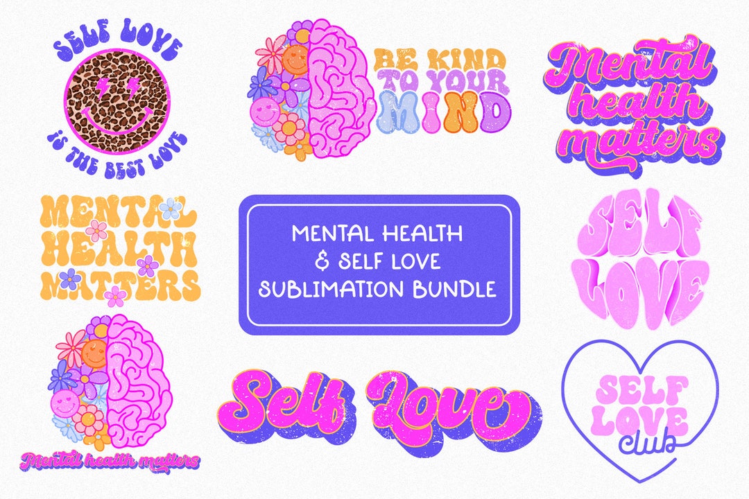 Mental Health & Self Love. Sublimation Bundle - Etsy