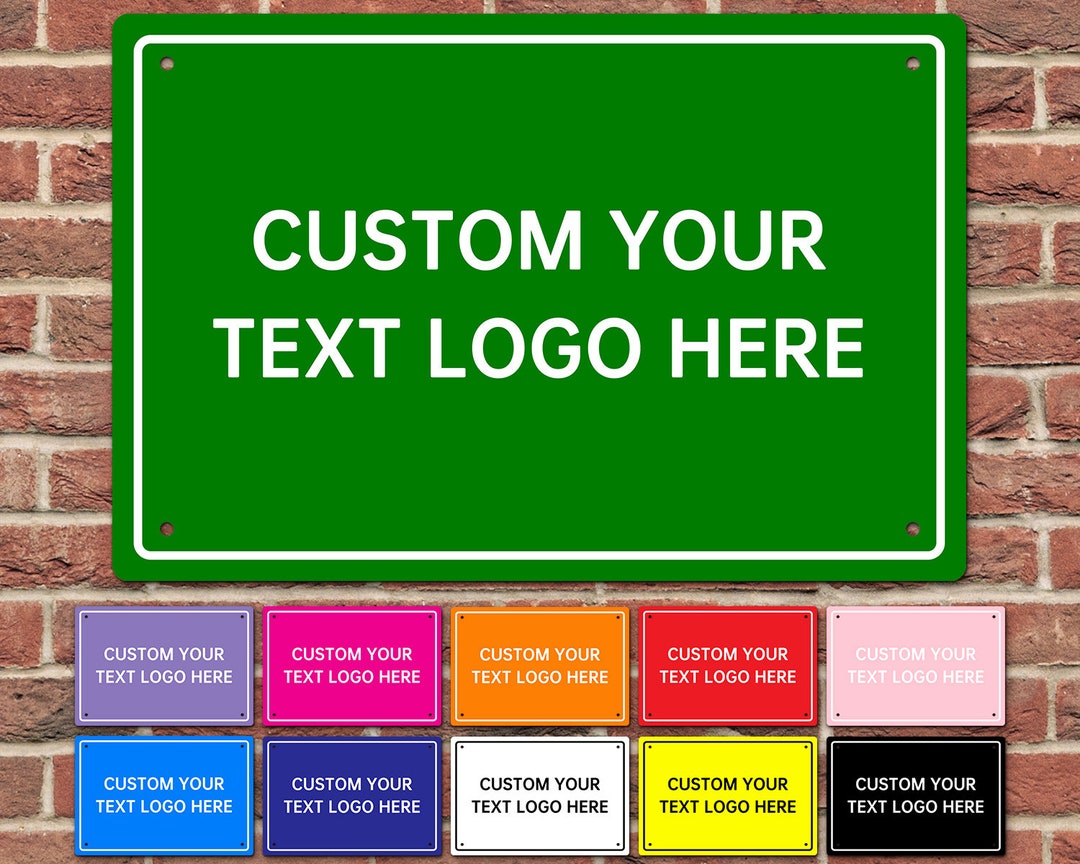 Custom Metal Sign, Personalized Outdoor Sign With Text Logo, Custom ...