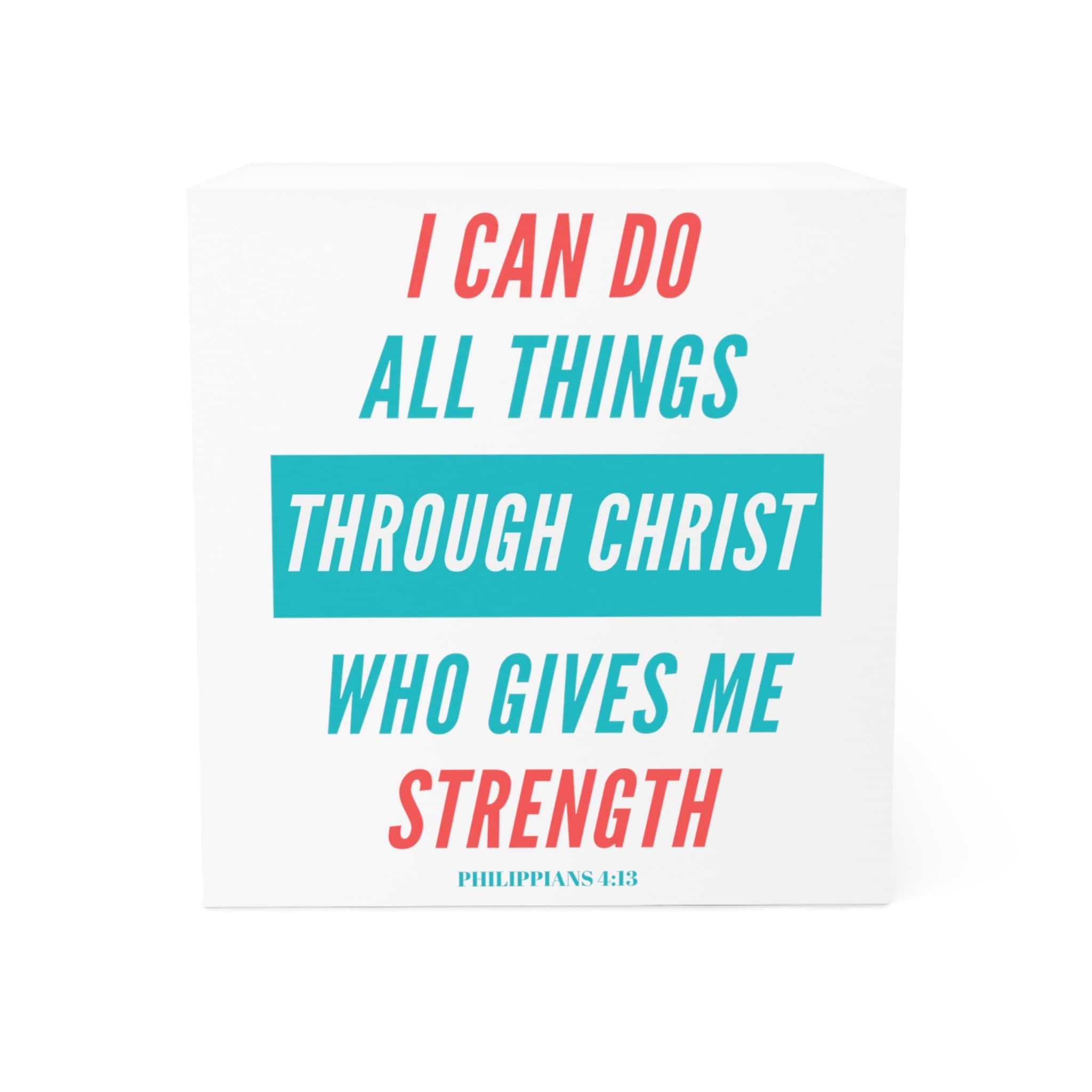 Philippians 4:13 Note Cube I Can Do All Things Through Christ Strength ...