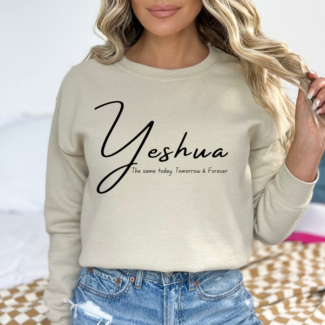 Yeshua Sweater Script, Christian Sweatshirt, Bible Verse Shirt, Faith ...