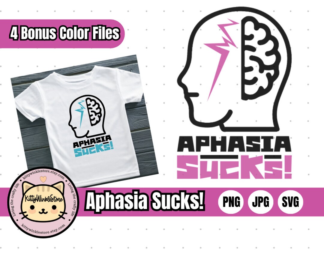 Aphasia Sucks Svg, Aphasia, Aphasia Awareness, Aphasia Support, Aphasia ...