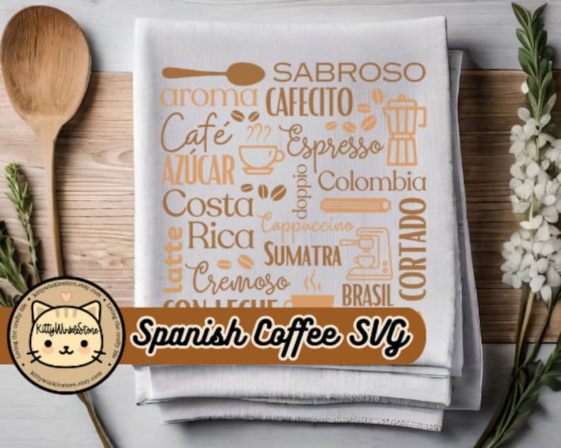 Spanish Coffee Digital File, Coffee Svg, Kitchen Decor, Spanish Phrases ...