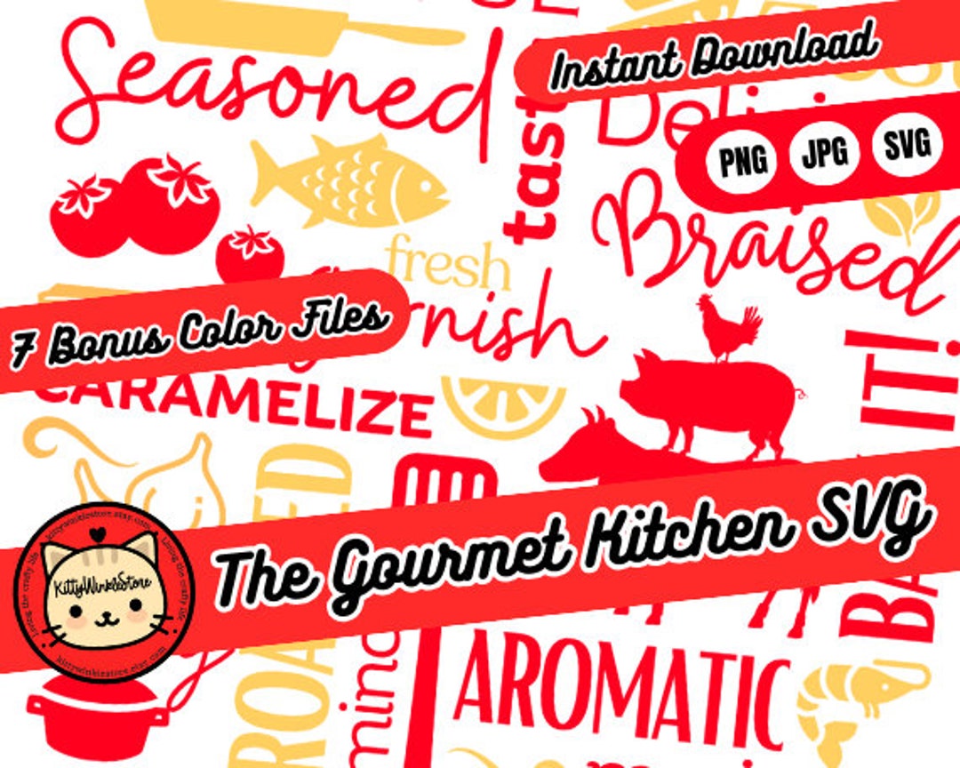 Gourmet Kitchen SVG Bundle: Food, Kitchen Art (digital Download) - Etsy