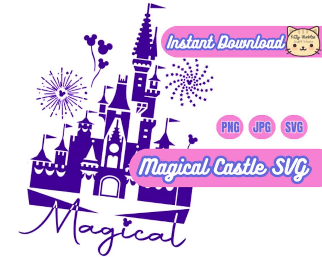 Magical Castle SVG: Fairytale Theme Park, Sparkle, Castle Cut File ...