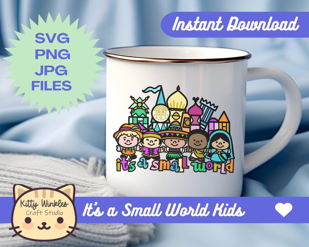 It's A Small World Children, Fantasyland Attraction, SVG, Cricut Cut ...