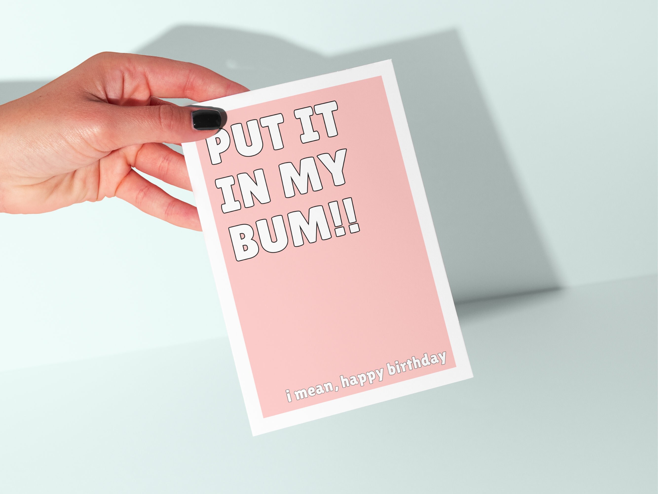 Rude Birthday Card Put It in My Bum Funny Birthday Card for Him or Her ...