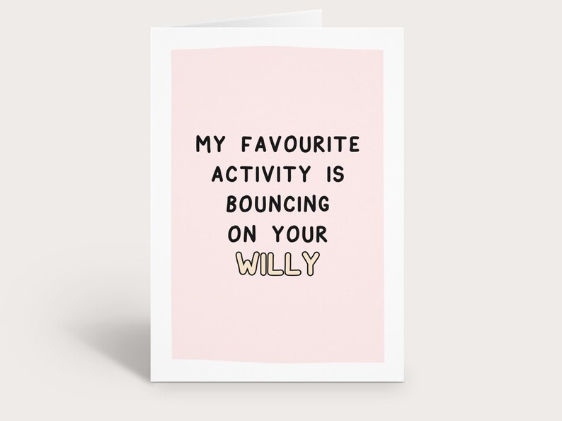 Bouncing on Your Willy Card - Funny, Rude Valentines Card for Boyfriend ...
