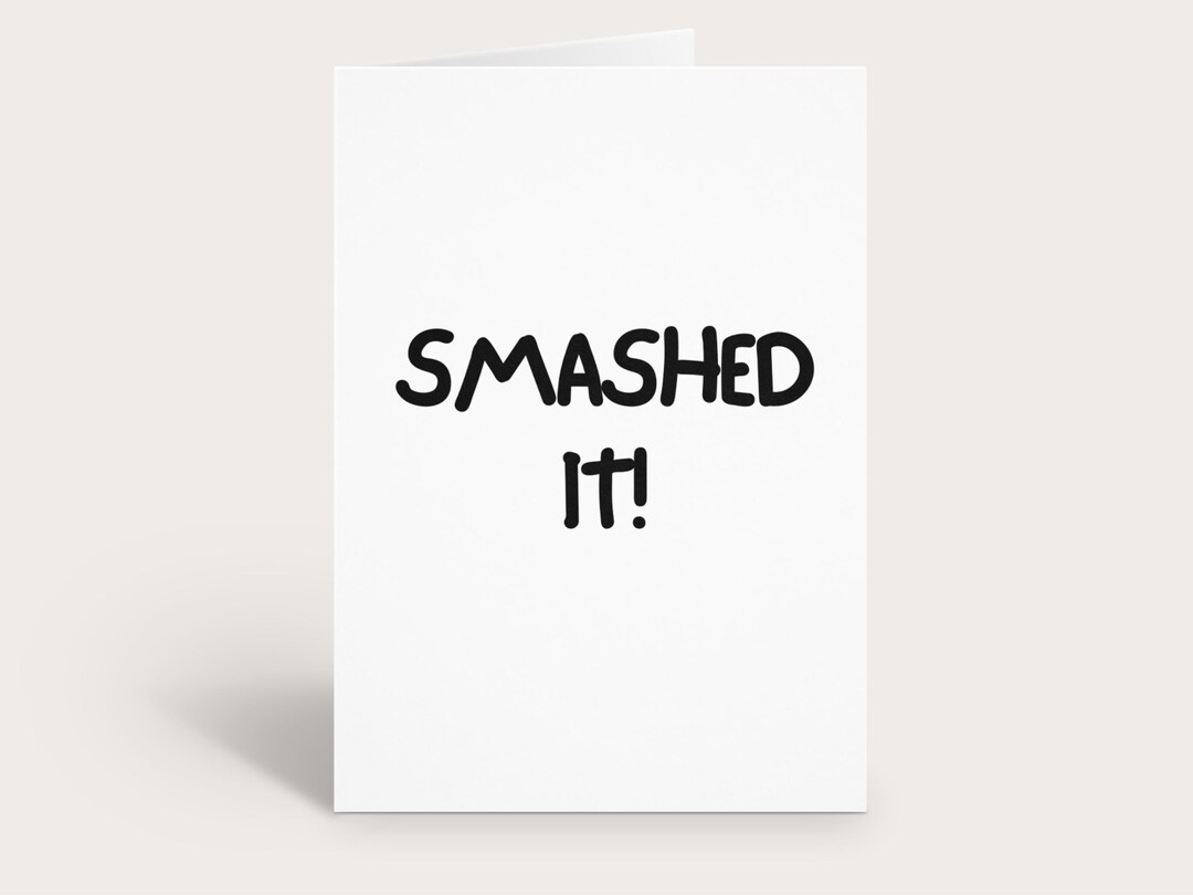 Smashed It Congratulations Card Graduation, Promotion, New Job Well ...