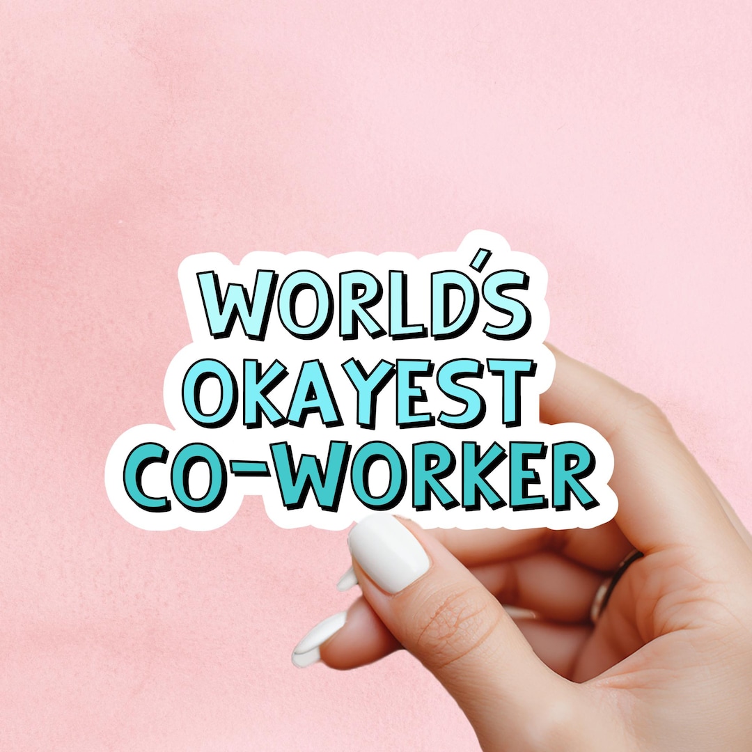 Workds Okayst Coworker Sticker, Mental Health Sticker, Anxiety Stickers ...