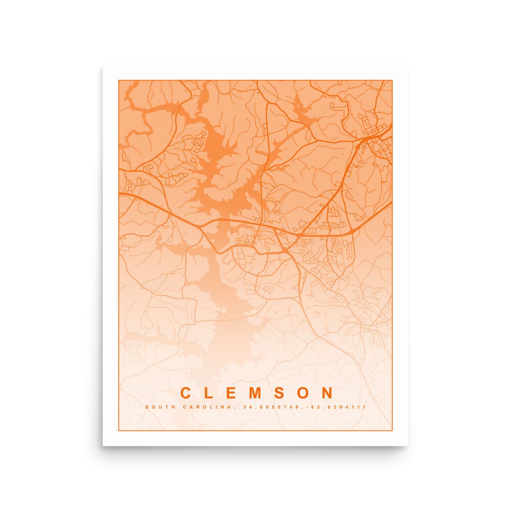 Clemson South Carolina Map Poster 8x10, 16x20 | Clemson Map Art ...