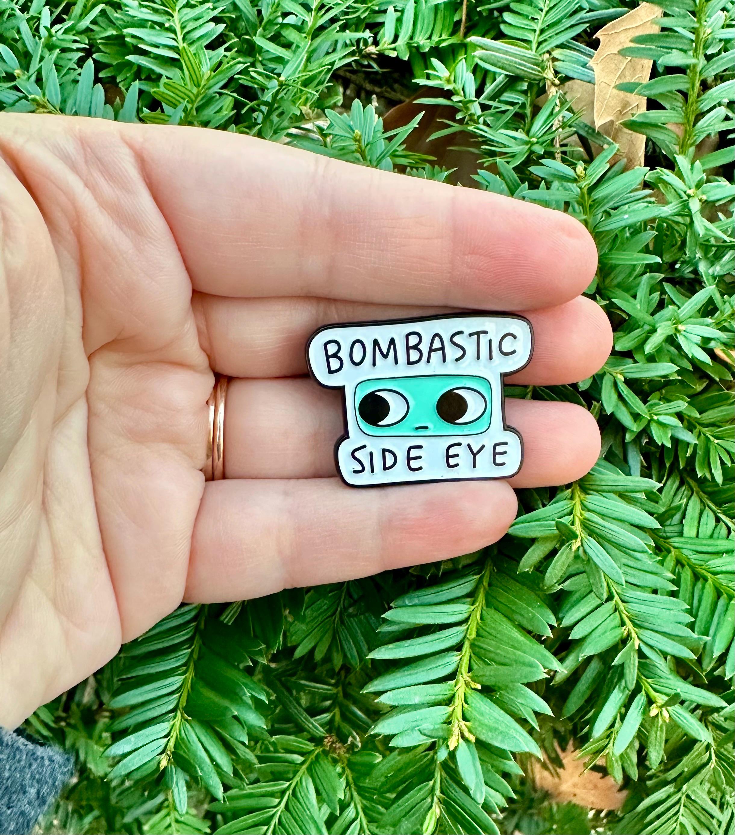 Bombastic Side Eye Enamel Pin | Funny & Sassy Enamel Pin | Perfect Gift ...